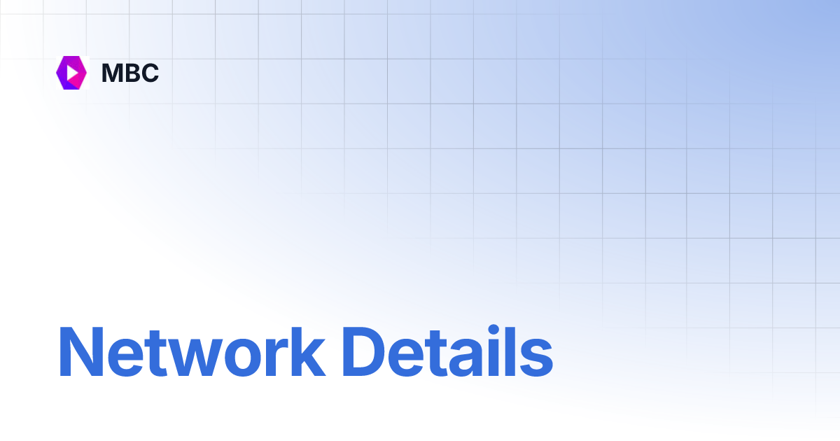 Network Details | MBC
